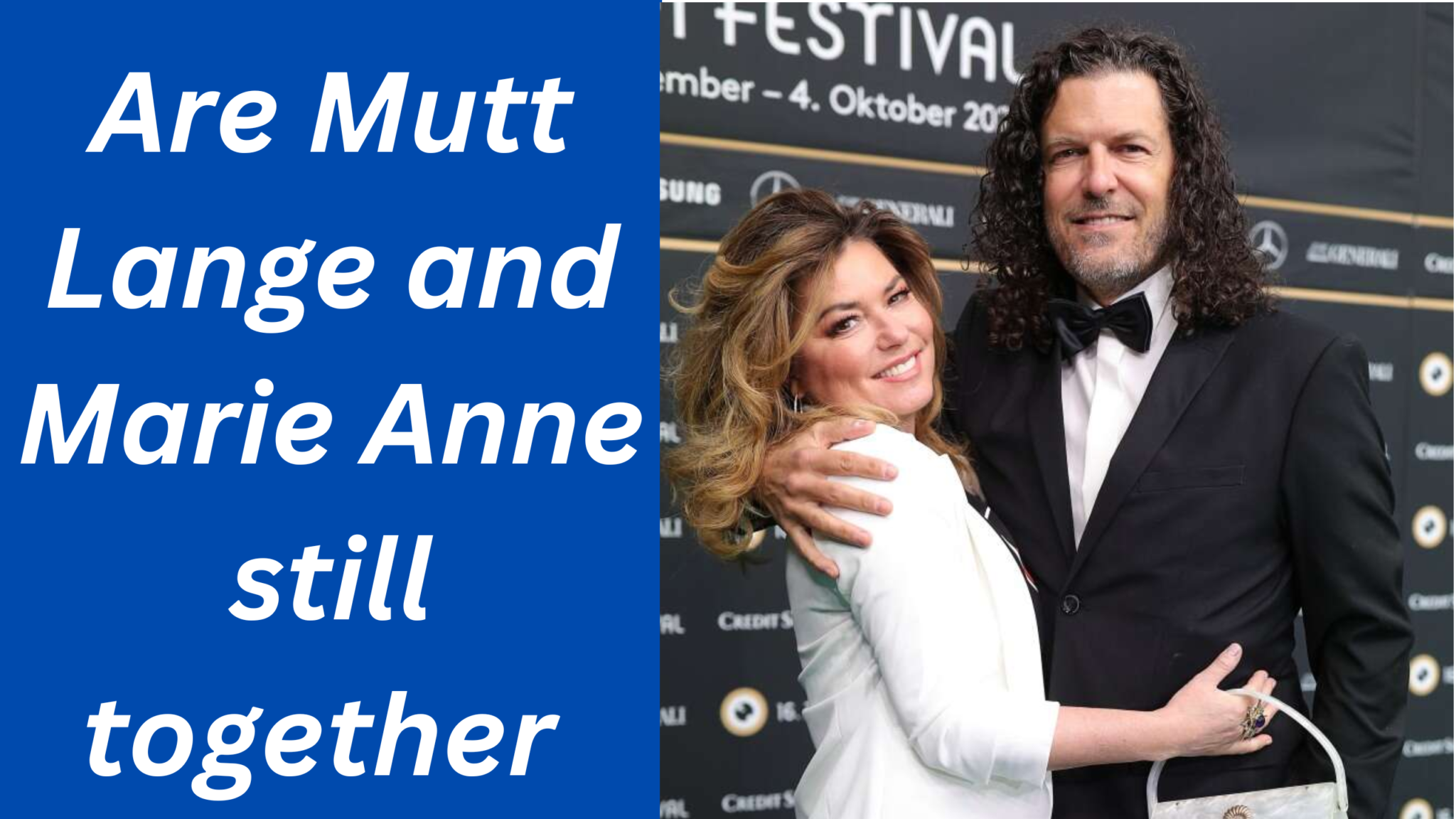 Are Mutt Lange and Marie Anne still together